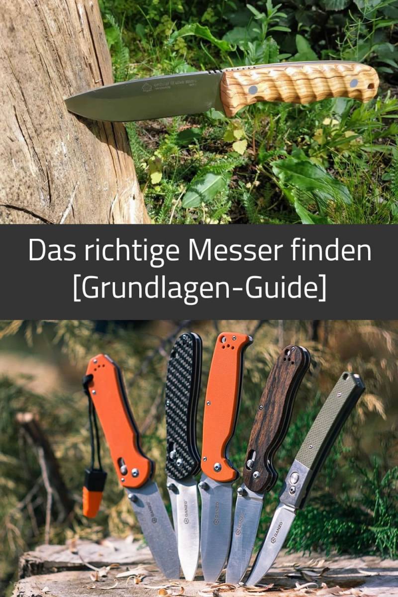 Das richtige Messer finden [Grundlagen-Guide]