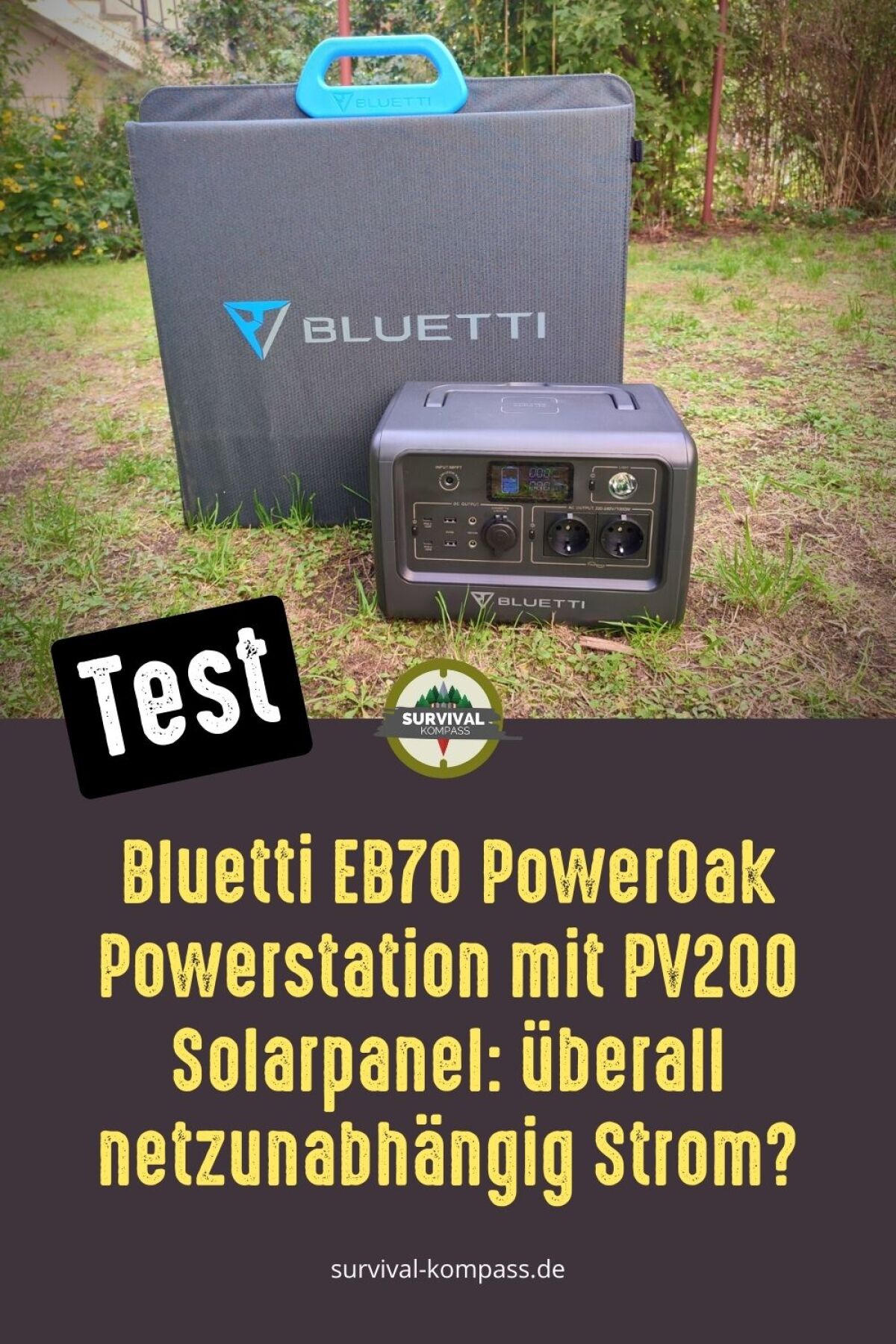 Test: Powerstation Bluetti EB70 PowerOak + PV200 Solarpanel