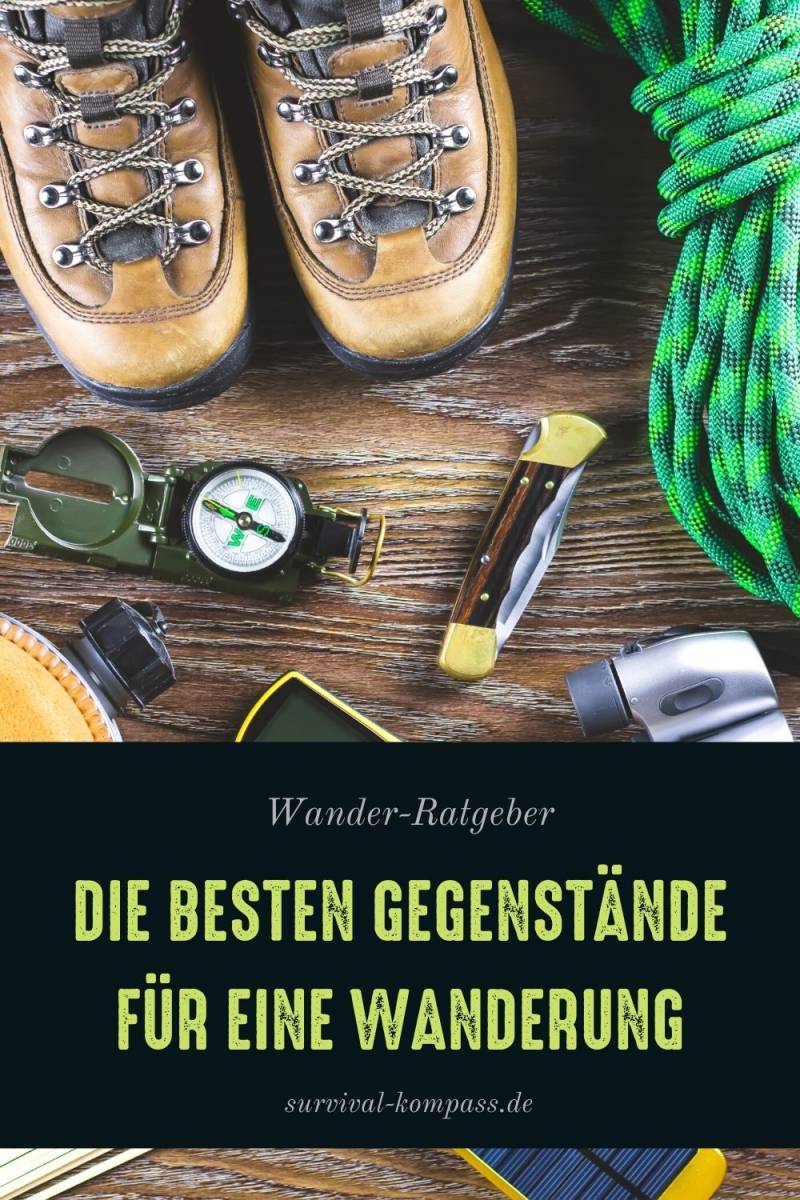 Die 30+ besten Gegenstände, die du zum Wandern brauchst