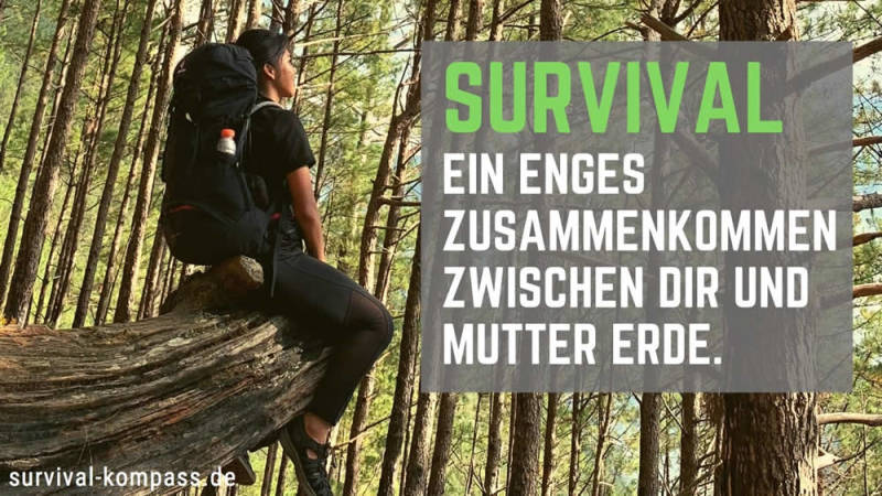 Was bedeutet Survival? [Grundausrüstung und Fähigkeiten]